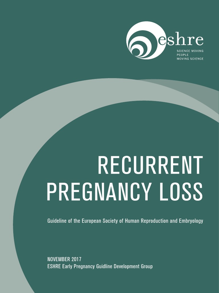 ESHRE RPL Guideline_28112017_FINAL.pdf | Hypothyroidism | Miscarriage ...