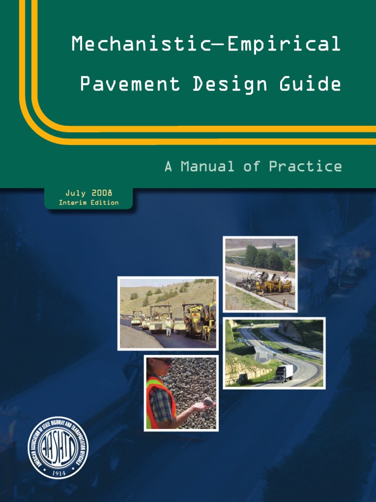 Mechanistic - Empirical Pavement Design Guide: A Manual of Practice ...