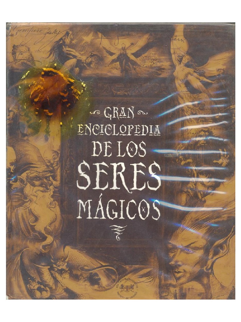 Gran Enciclopedia de Los Seres Mágicos