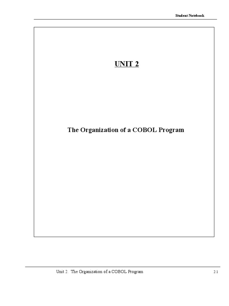 Unit 2 The Organization Of A Cobol Program Pdf Decimal Areas Of