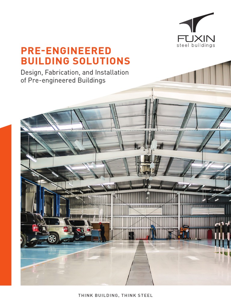 Pre-Engineered Building Solutions - FUXIN Steel Buildings Co., Ltd ...