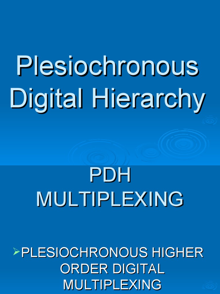 Plesiochronous Digital Hierarchy | PDF | Electrical Engineering ...