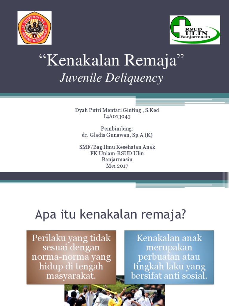 Memahami Kenakalan Remaja dan Penyebabnya | PDF