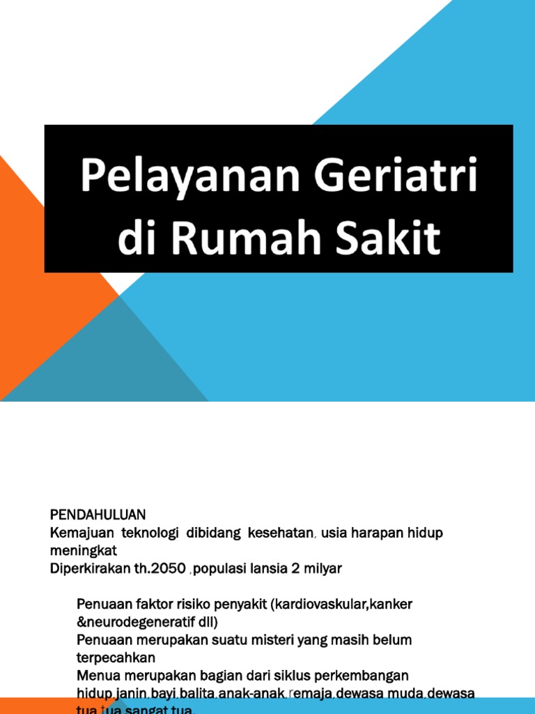 Pelayanan Geriatri: Prinsip dan Sistem | PDF