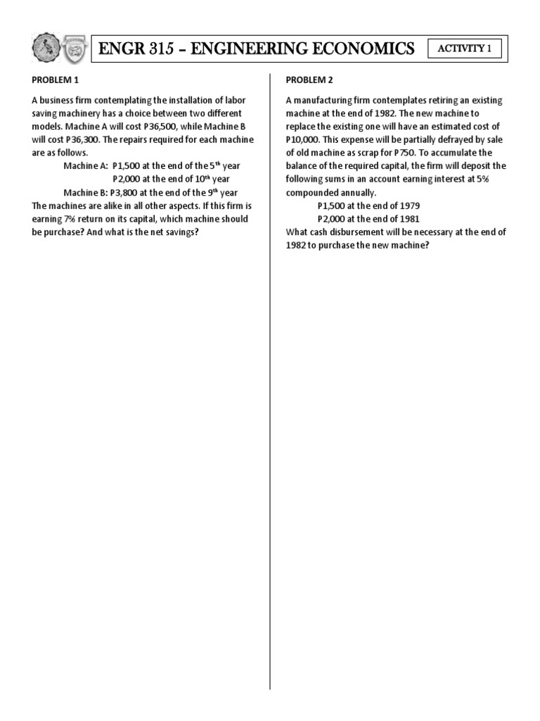 Engr 315 - Engineering Economics: Problem 1 Problem 2 | PDF
