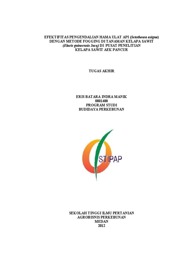 223efektivitas Pengendalian Hama Ulat Api - Setothosea Asigna - Dengan ... 223efektivitas Pengendalian Hama Ulat Api - Setothosea Asigna - Dengan ...