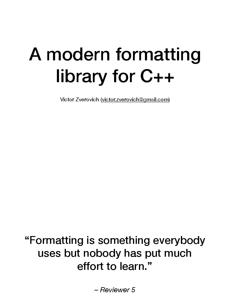 A Modern Formatting Library For C Victor Zverovich Cppcon 2017 Pdf Computer