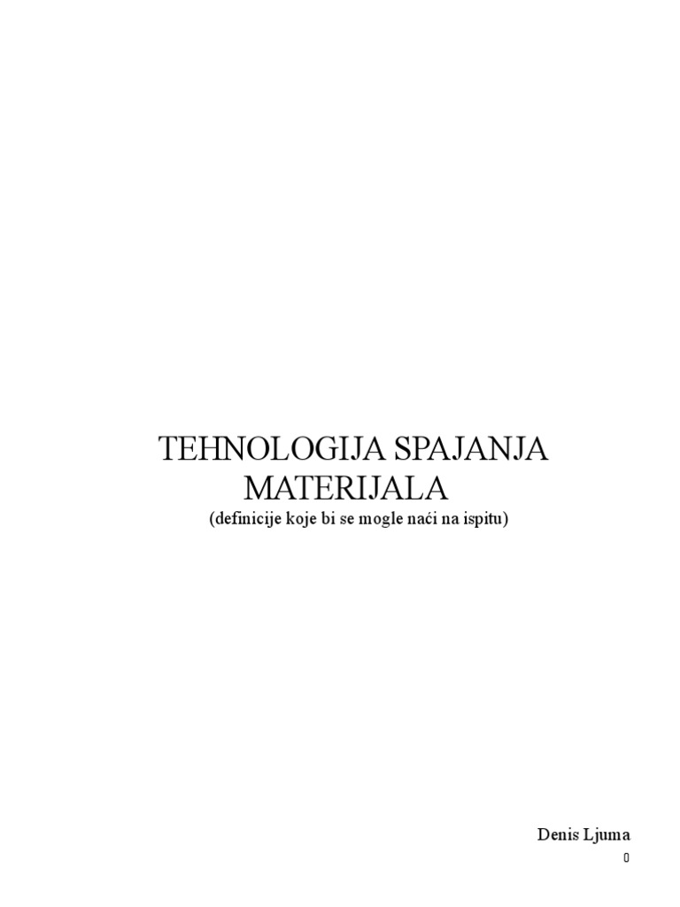 Tehnologija - Spajanja - Materijala - Definicije - Doc - Filename - UTF ...
