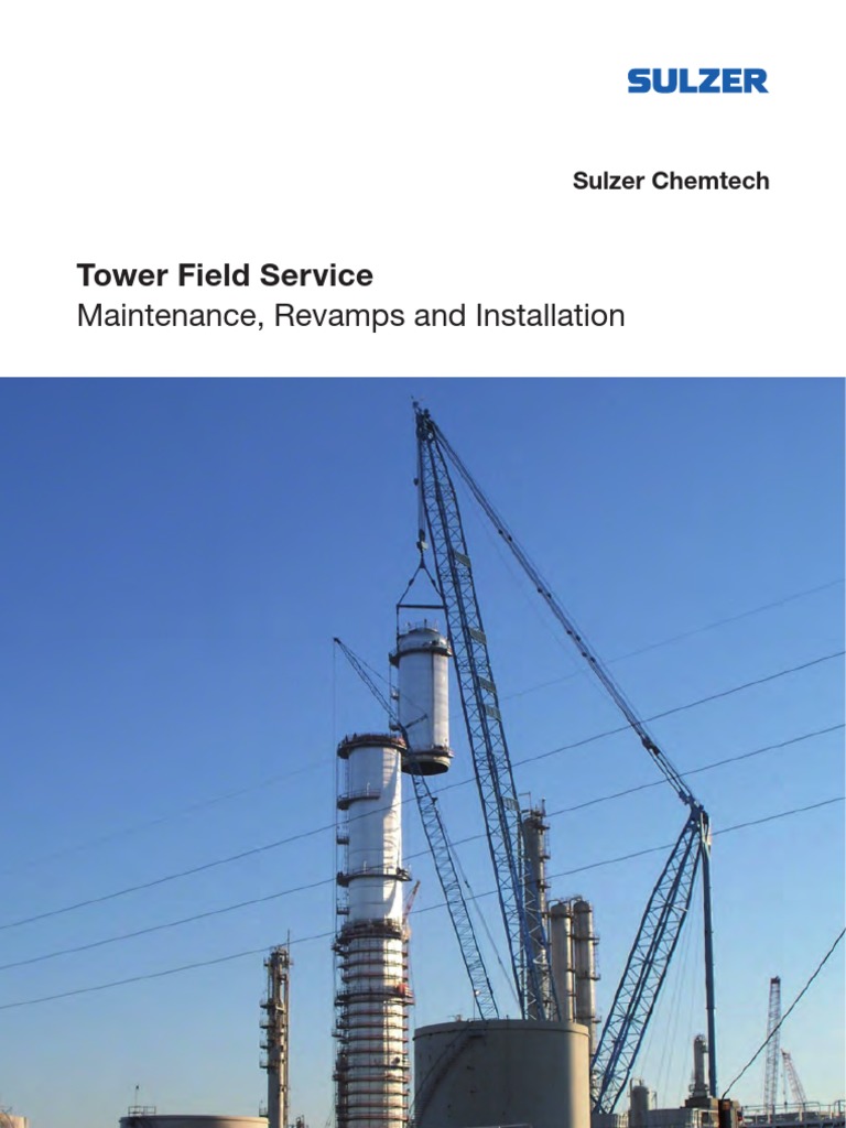 Global Leader in Tower Field Services: Sulzer Chemtech Provides ...
