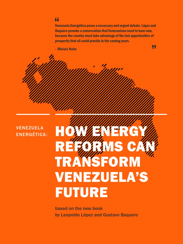 Venezuela Energética - Executive Summary | PDF | World Energy ...