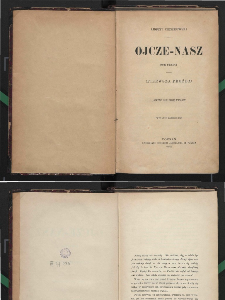 August CIESZKOWSKI, Ojcze-Nasz, Vol. III - Pierwsza Proźba. Święć Się ...