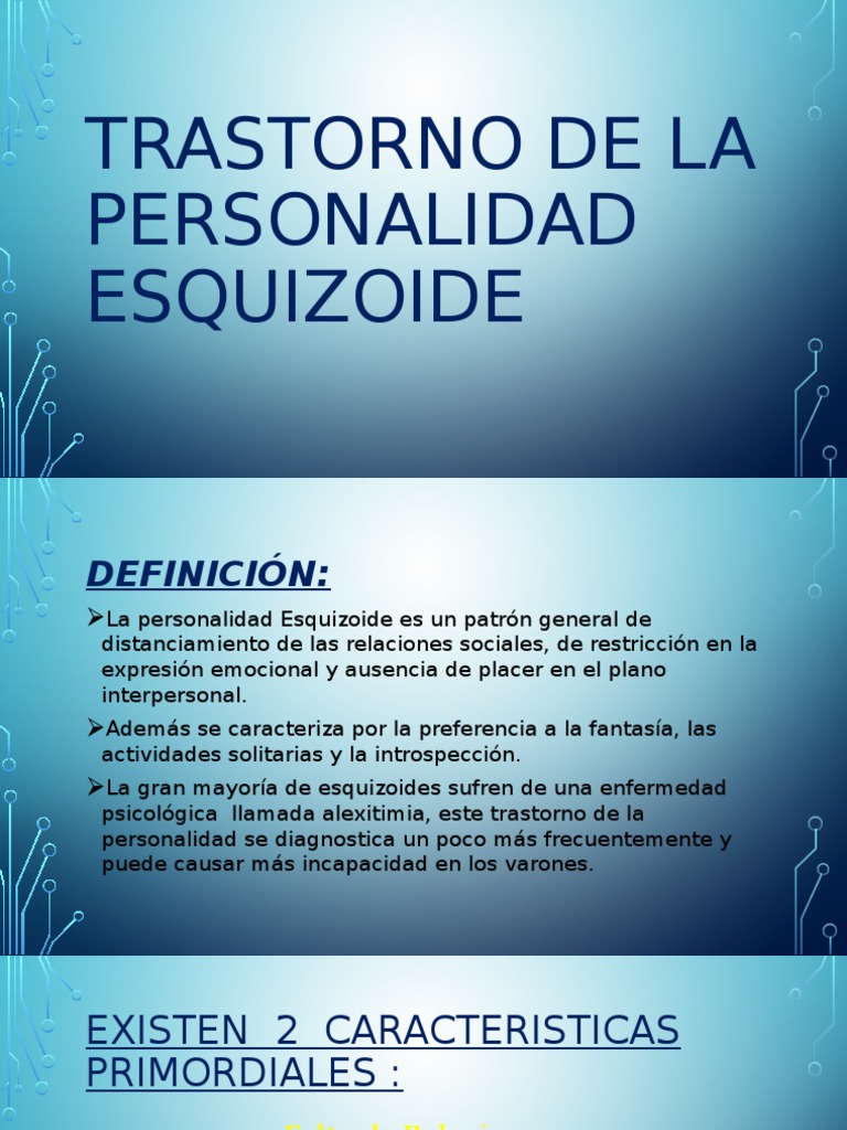 Trastorno de La Personalidad Esquizoide