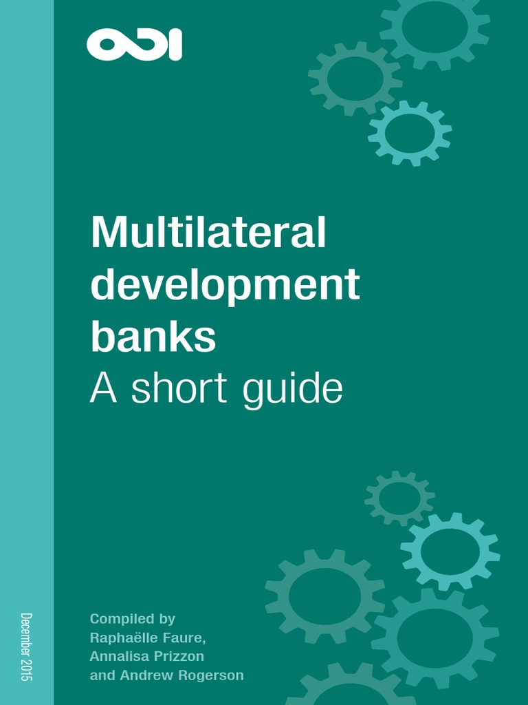 Multilateral Development Banks: A Short Guide | PDF | African ...