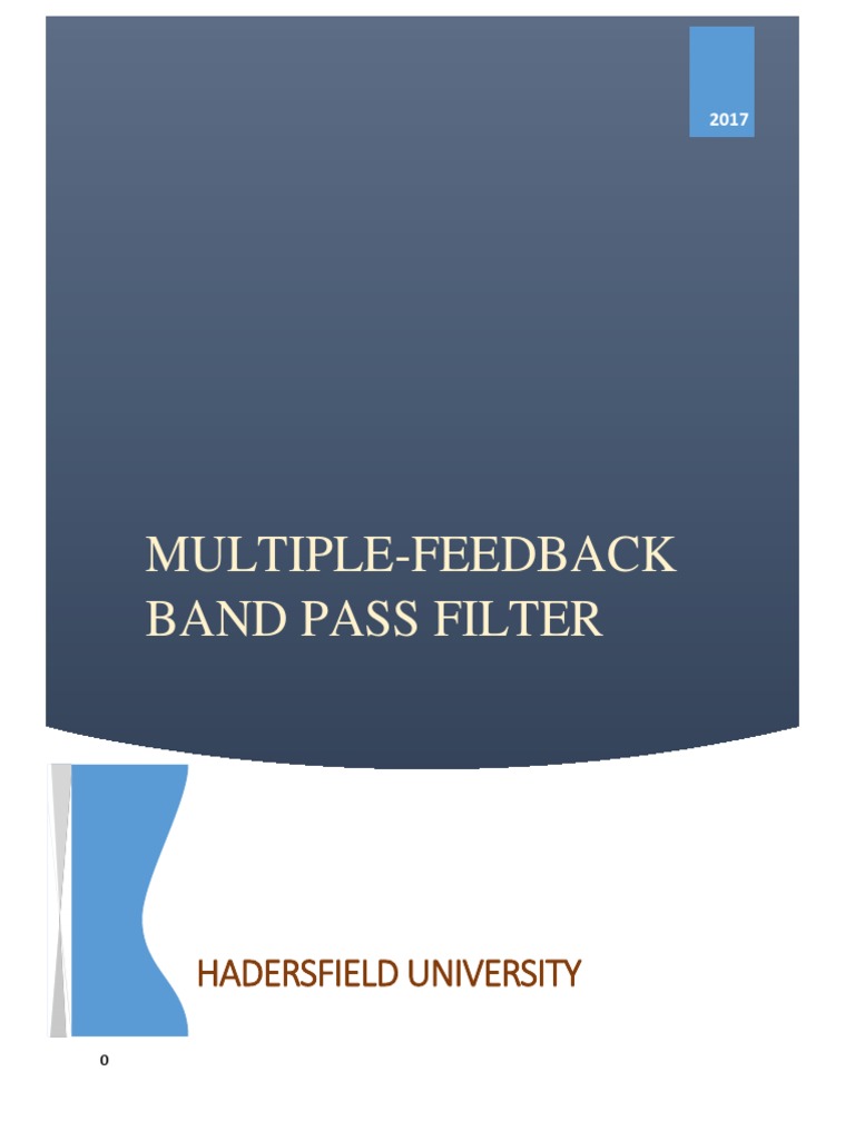 MULTIPLE-FEEDBACK BAND PASS FILTER | Electronic Filter | Bandwidth ...