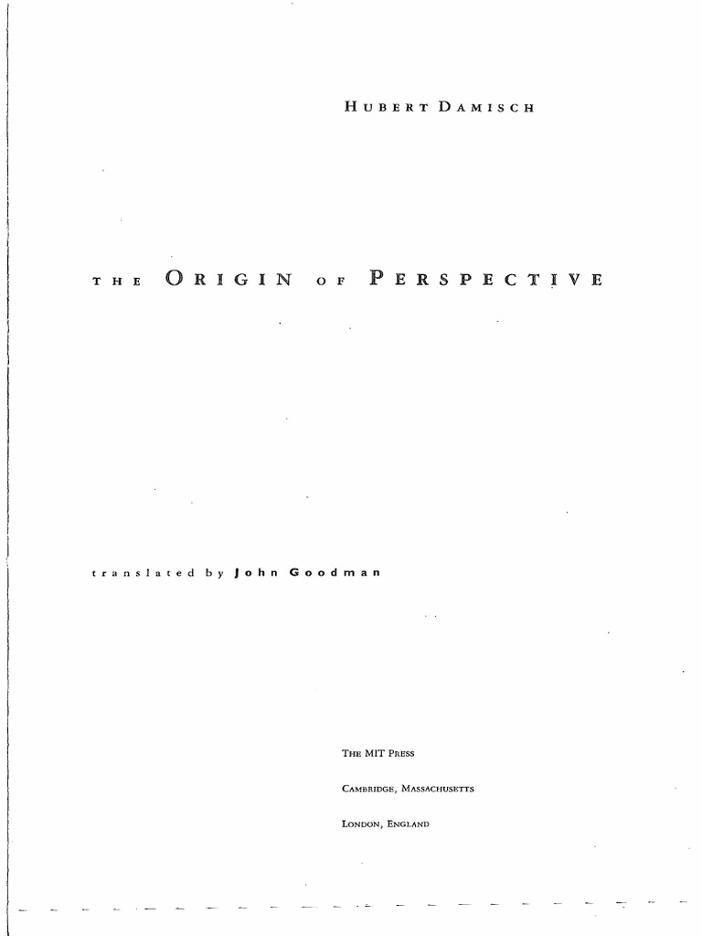 Damisch, Hubert, Origin of Perspective, CHPT 2 PDF | PDF | Albrecht ...