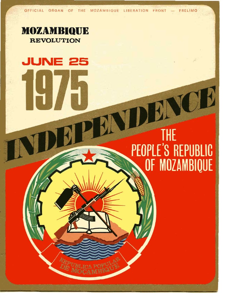 Independence the People's Republic of Mozambique | Mozambique ...