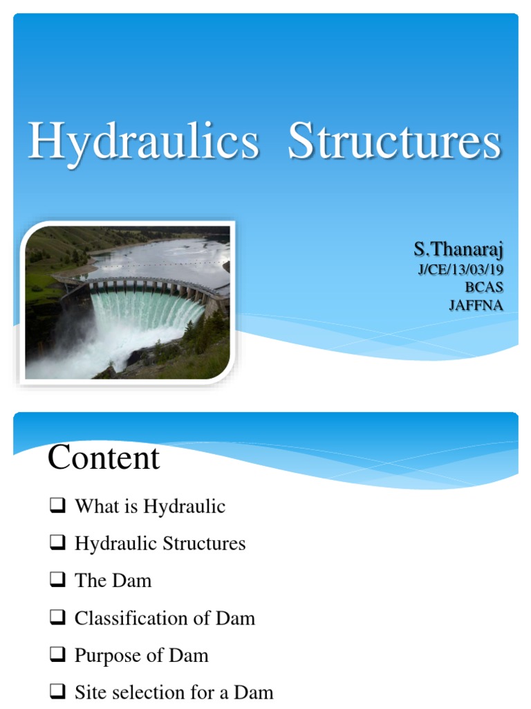 Hydraulics Structures: S.Thanaraj | PDF | Dam | Spillway