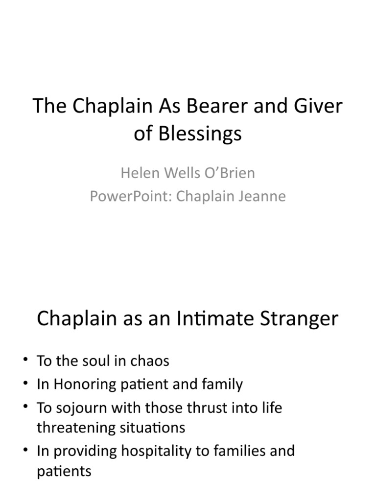 The Chaplain As Bearer and Giver of Blessings | PDF | Chaplain | Prayer
