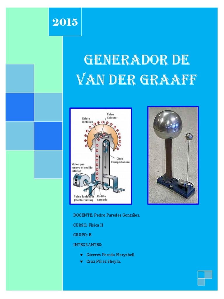 Generador de Van Der Graaff | PDF | Electrostática | Electromagnetismo