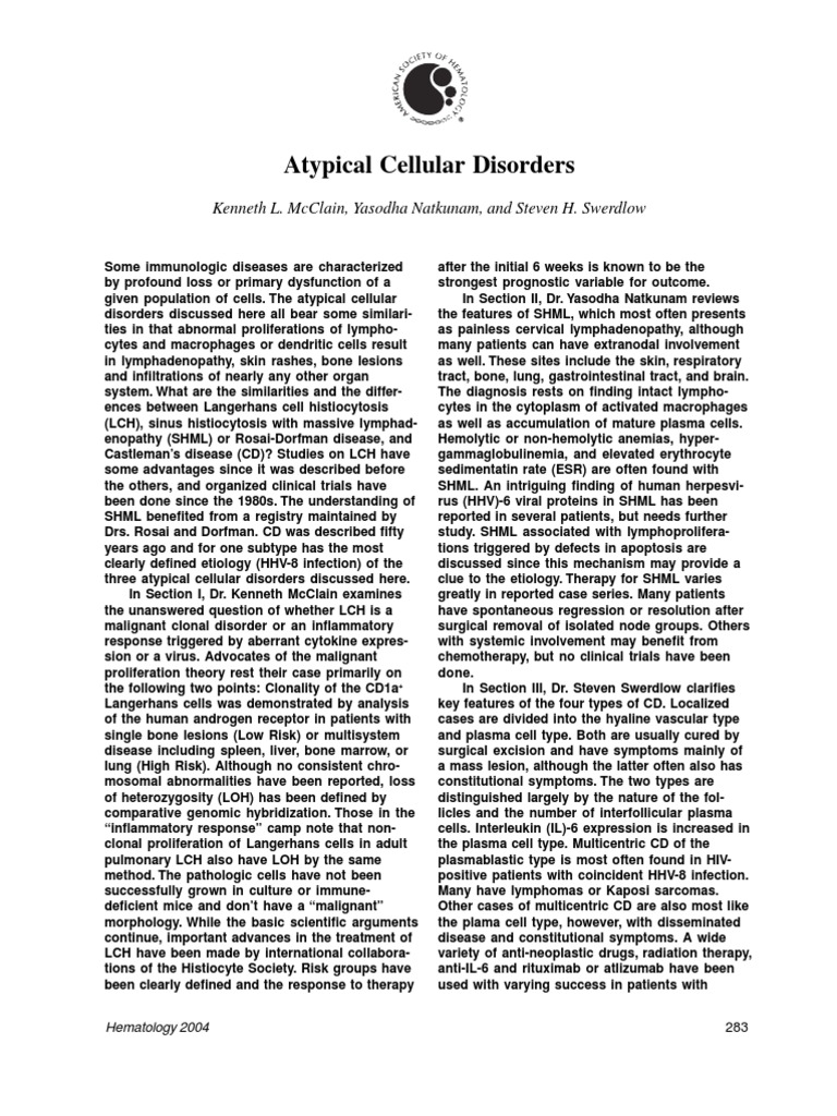 Atypical Cellular Disorders: Kenneth L. Mcclain, Yasodha Natkunam, and ...