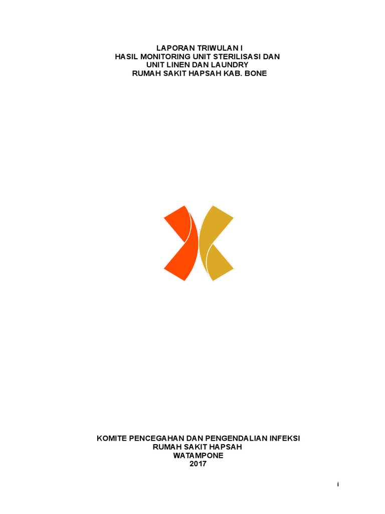 Laporan Monitoring Sterilisasi Linen Dan Laundy Triwulan I | PDF ...