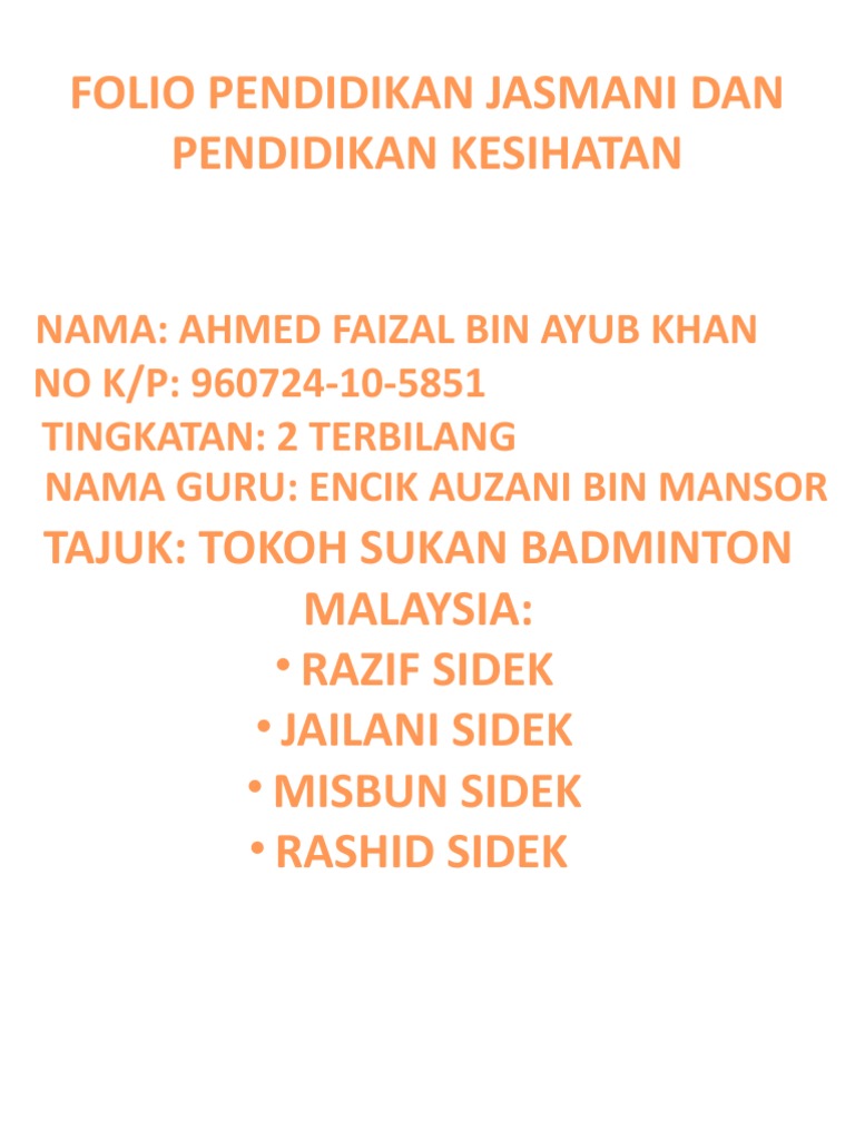 Folio Pendidikan Jasmani Dan Pendidikan Kesihatan: - Razif Sidek ...