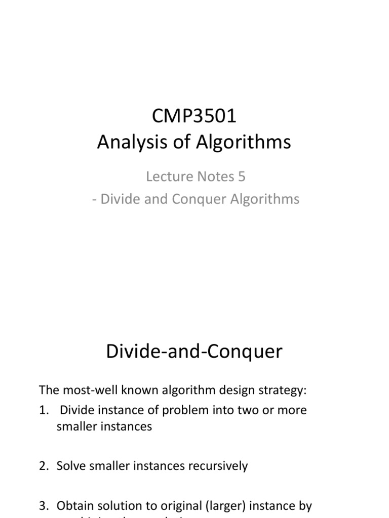 Cmp3501 Analysis Of Algorithms Lecture Notes 5 Divide And Conquer Algorithms Pdf Areas Of