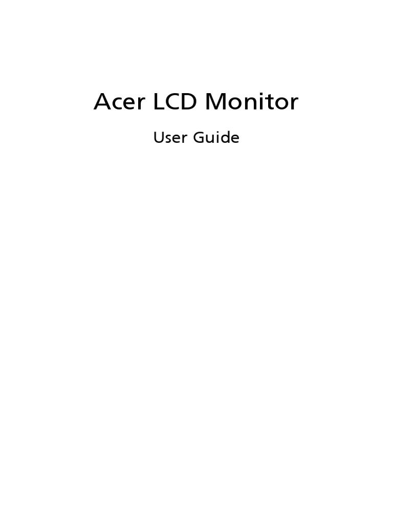 Acer LCD Monitor: User Guide | PDF | Computer Monitor | Ac Power Plugs ...