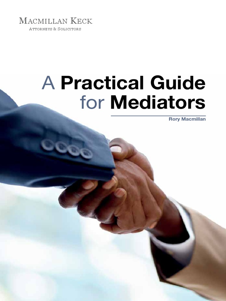 A Practical Guide For Mediators | PDF | Mediation | Settlement (Litigation)