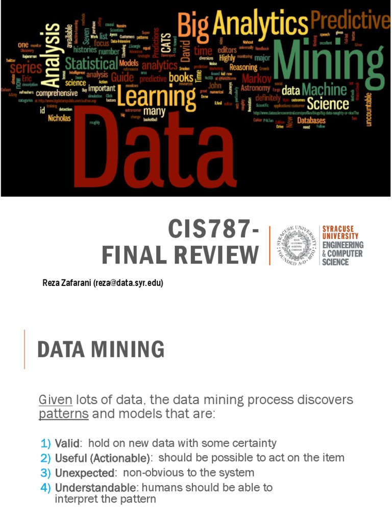 CIS787-Final Review: Reza Zafarani (Reza@data - Syr.edu) | PDF ...