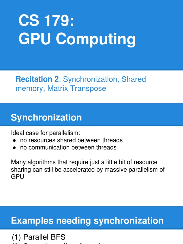 CS 179: GPU Computing: Recitation 2: Synchronization, Shared | PDF | Thread (Computing ...