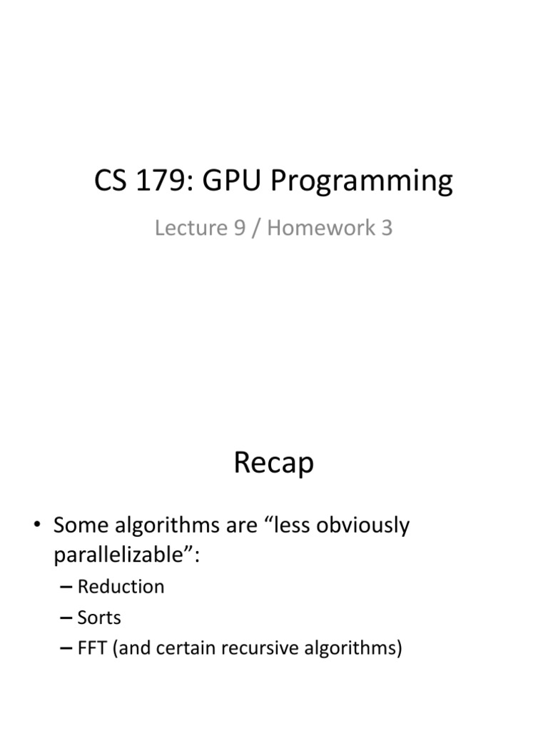 Cs 179 Gpu Programming Lecture 9 Homework 3 Pdf Fast Fourier Transform Convolution