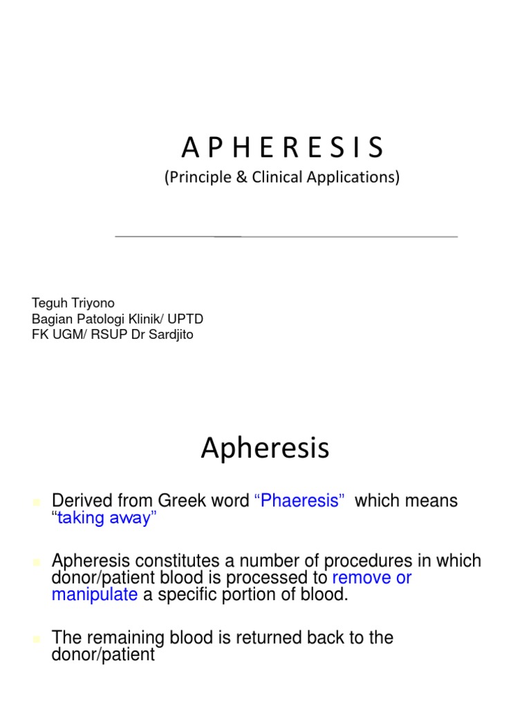 Apheresis: (Principle & Clinical Applications) | PDF | Blood Donation ...