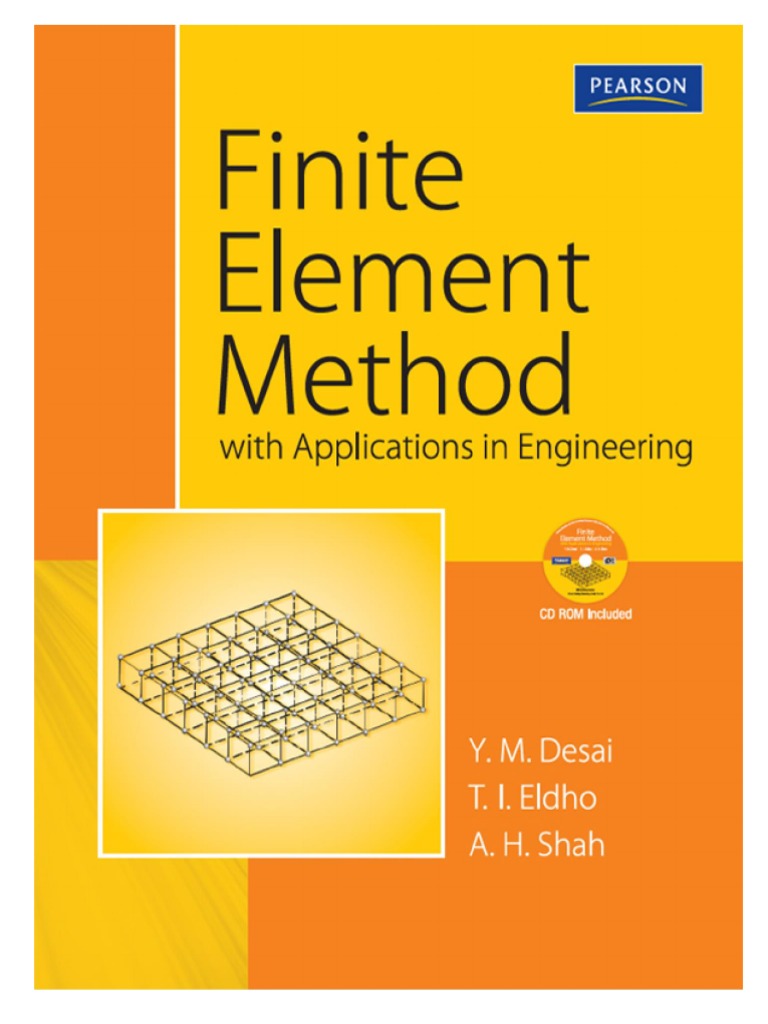 Finite Element Method With Applications In Engineering Finite Element Method Mathematical Model