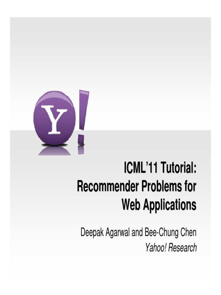 Icml ' 11 Tutorial: Recommender Problems For Web Applications | PDF ...