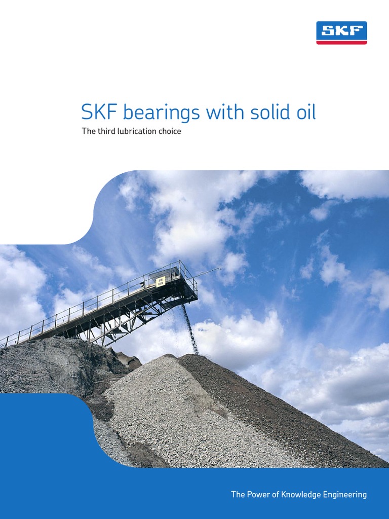 SKF Bearings With Solid Oil | PDF | Bearing (Mechanical) | Lubricant