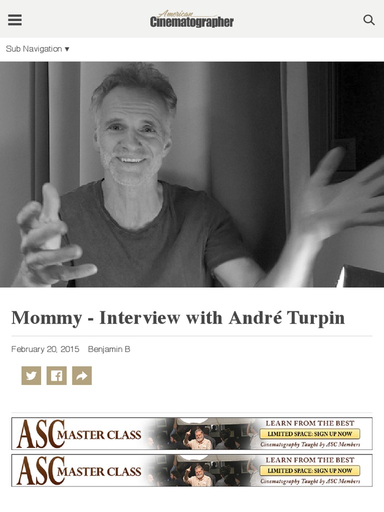Mommy - Interview With André Turpin - The American Society of ...