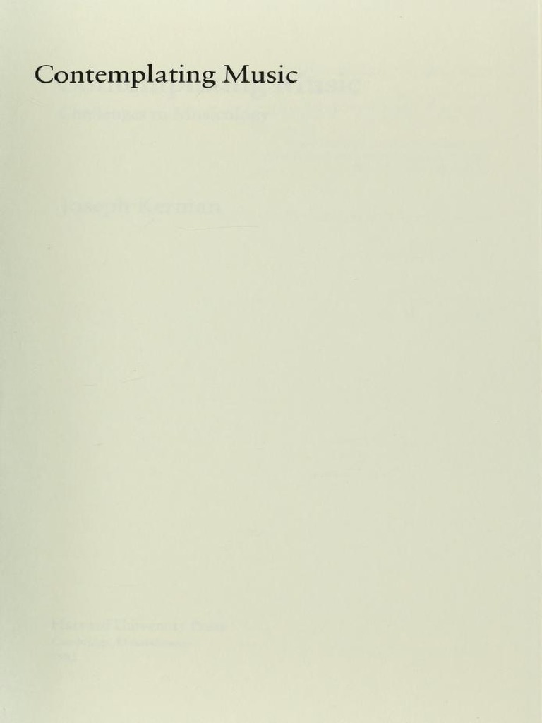 Kerman Joseph Contemplating Music Challenges To Musicology PDF | PDF