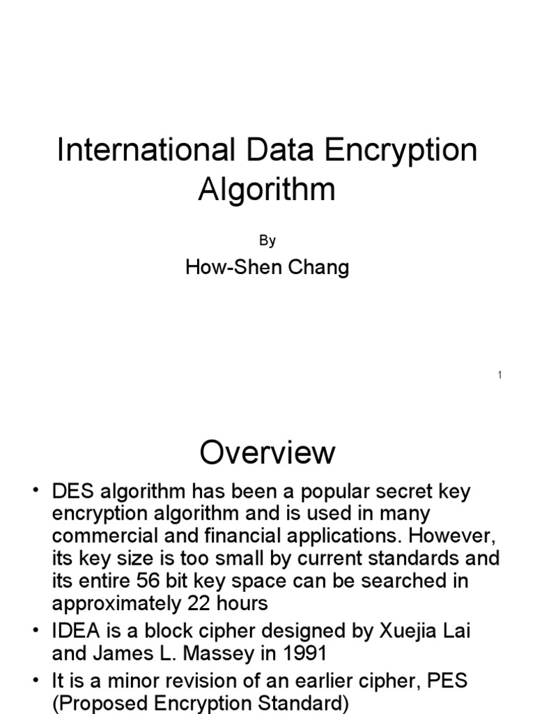 IDEA by How Shen Chang 2004 FALL | PDF | Encryption | Applied Mathematics