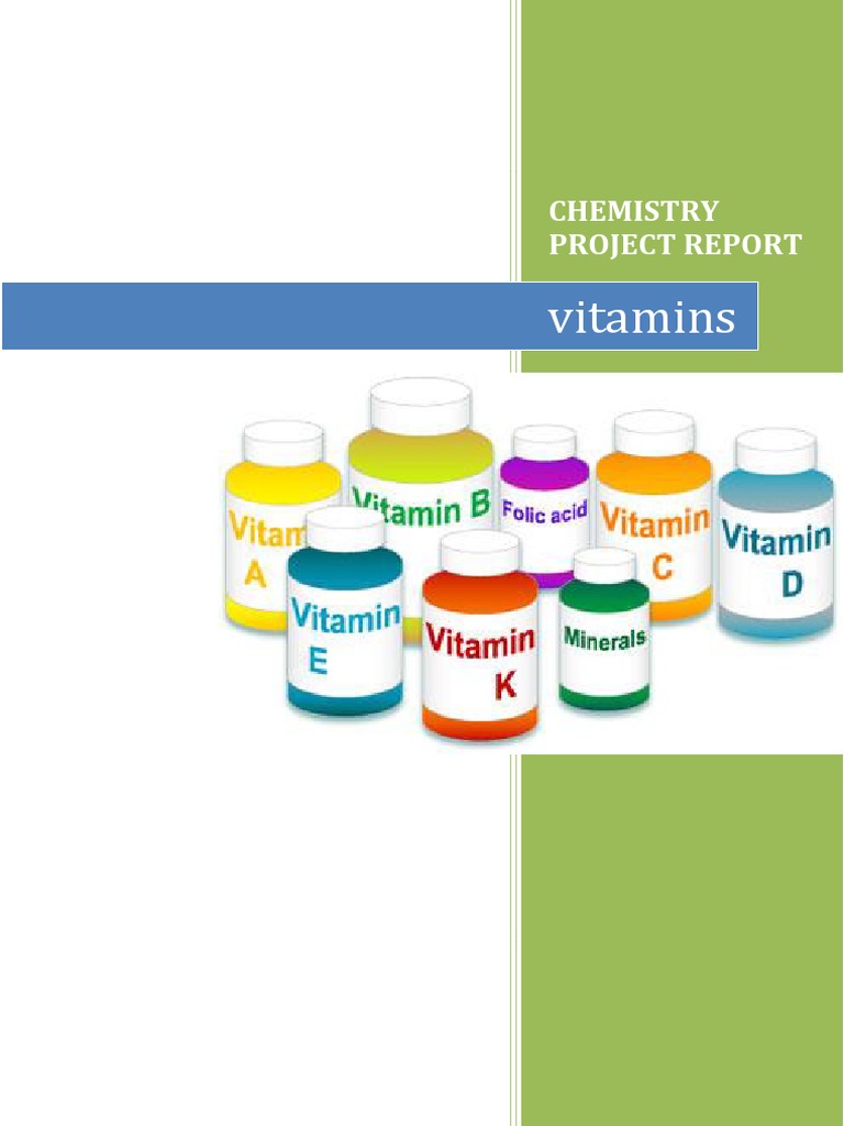 Vitamins Chemistry Project Report ST Josephs HSS Trivandrum Year 2009 ...