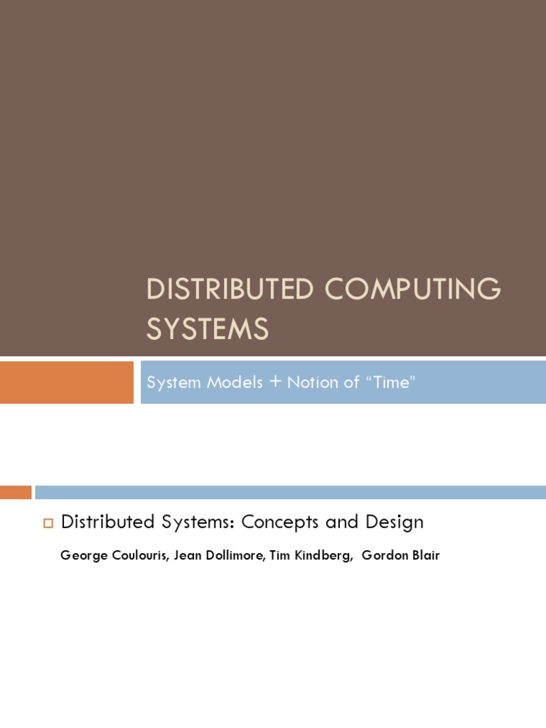 Distributed Computing Systems: System Models + Notion of "Time" | PDF ...