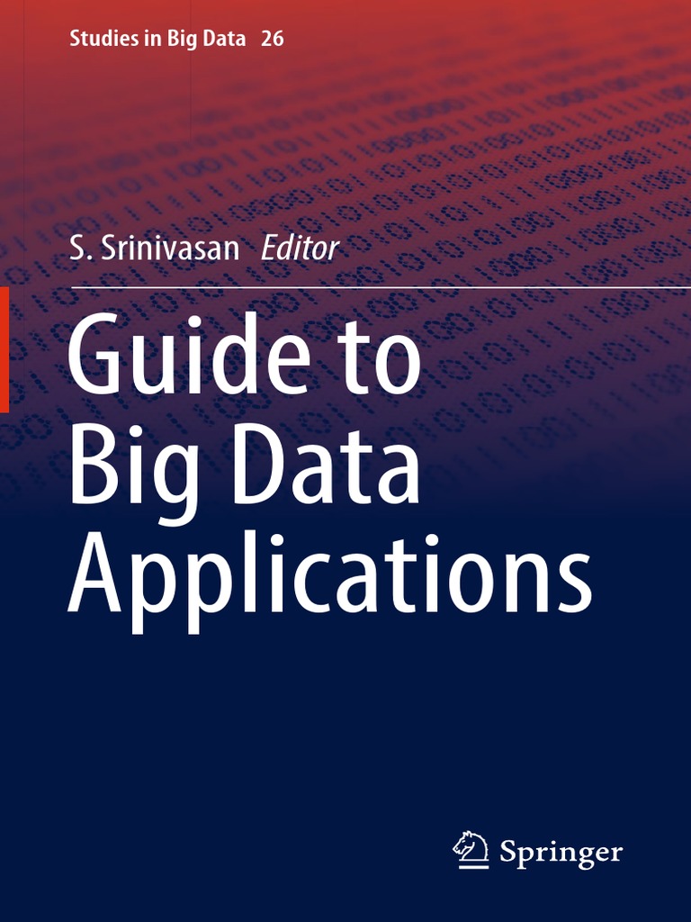 Guide To Big Data Applications Pdf Pdf Big Data Strategic Management