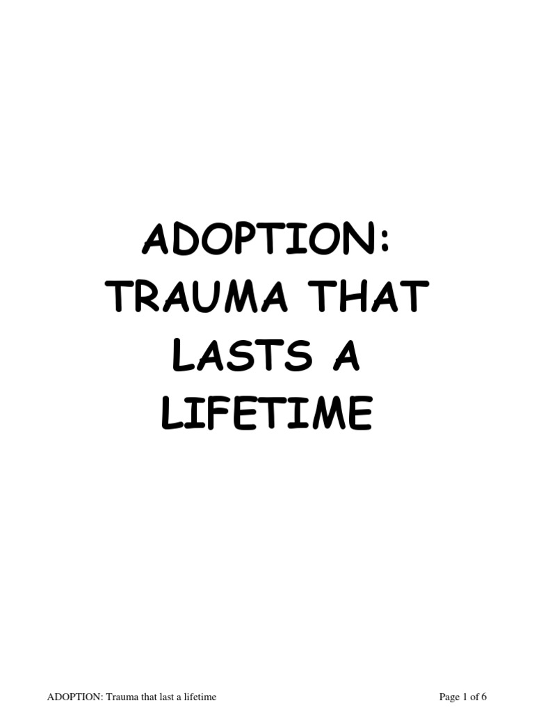Adoption - Trauma That Lasts A Life Time | PDF | Adoption ...