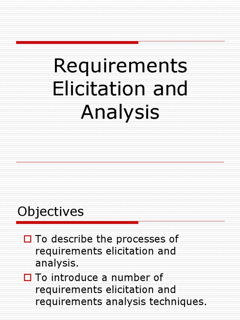 Requirements Elicitation and Analysis: A Comprehensive Guide to ...