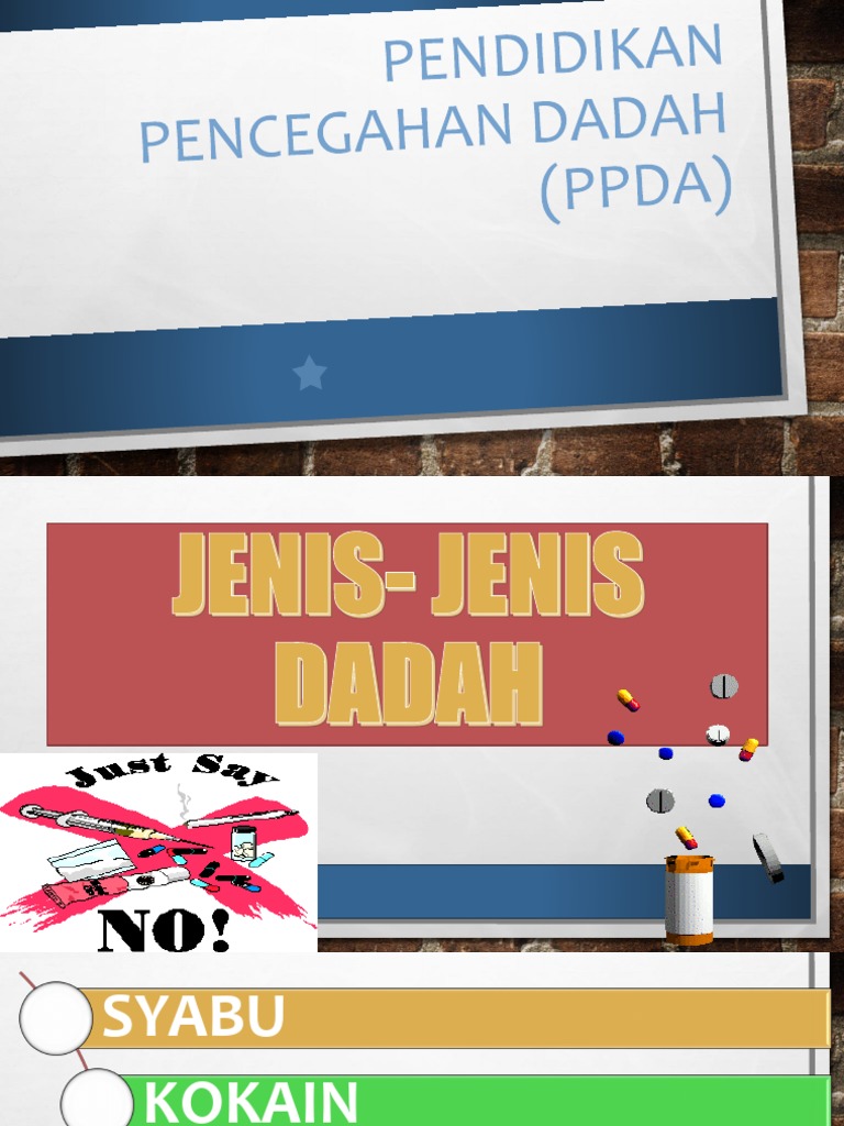 Pendidikan Pencegahan Dadah (Ppda) | PDF