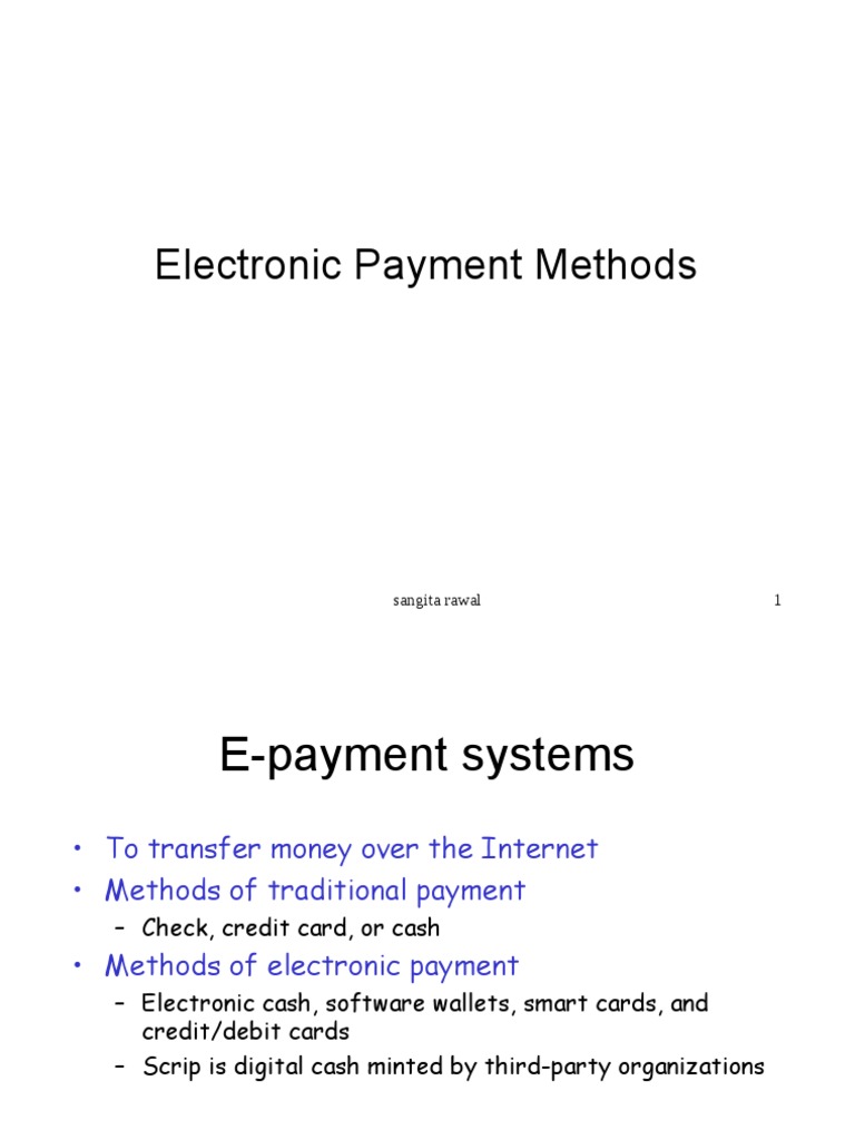 Electronic Payment Methods: Sangita Rawal 1 | PDF | Credit Card ...