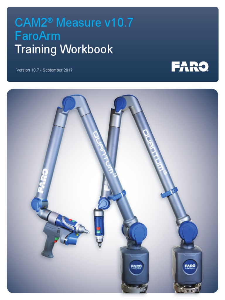 08m13e14 - CAM2 Measure v10.7 - FaroArm Training Workbook - September ...
