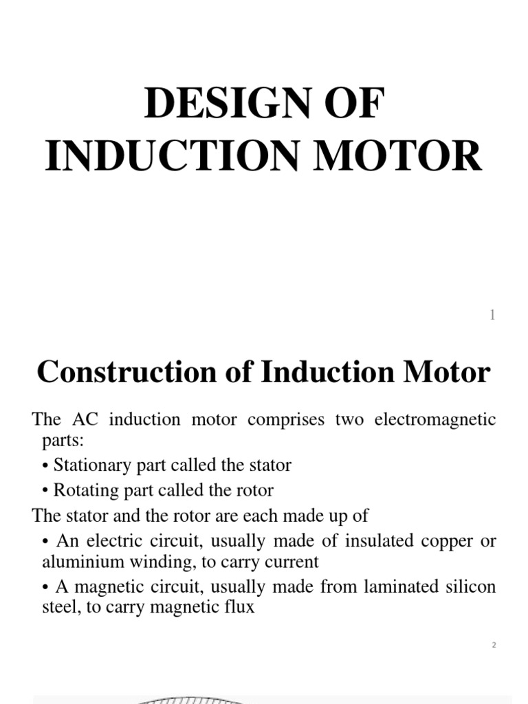 Induction Motor Design Overview | PDF | Alternating Current ...