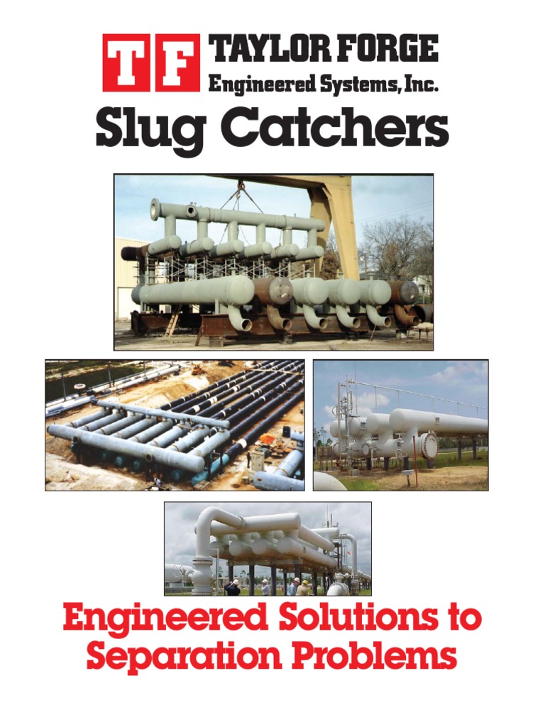 Slug Catcher | Pipe (Fluid Conveyance) | Gases