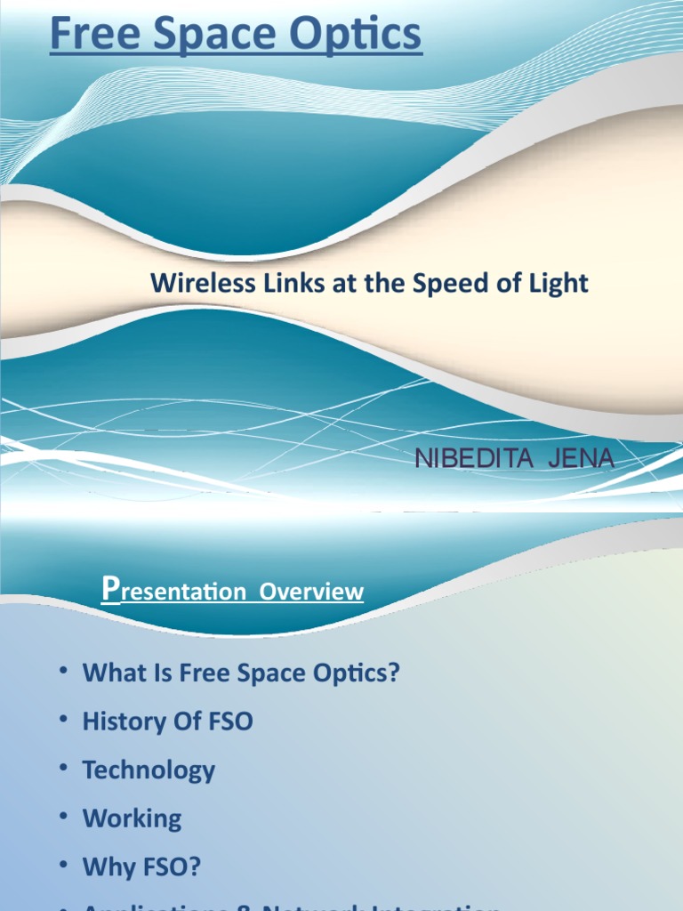 Presentation On Free Space Optics | PDF | Laser | Optical Fiber